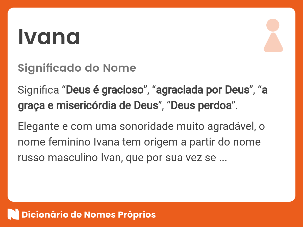Significado do nome Ivana
